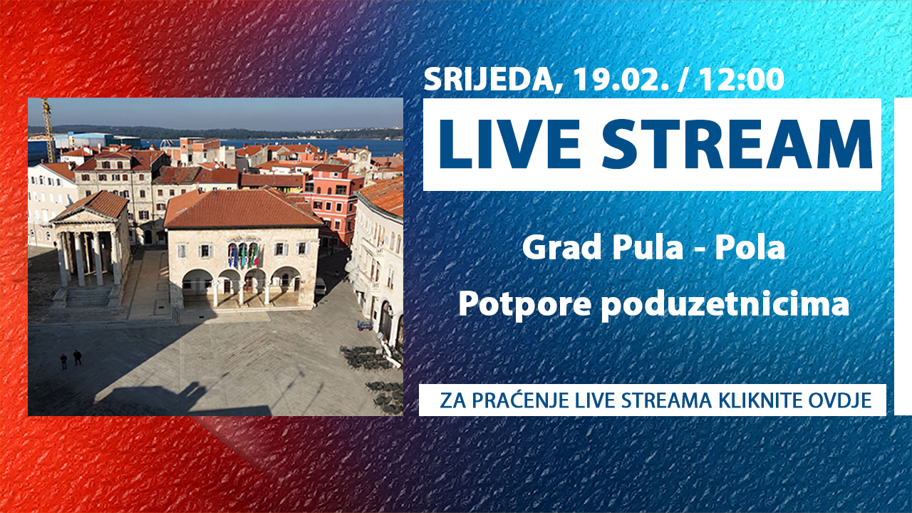 Grad Pula - Pola Potpore poduzetnicima 19.02.2025. u 12:00 - TV Nova Pula